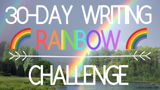 30-day writing rainbow challenge – Crystal Aura Gaze
