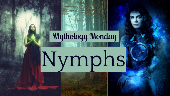 Mythology Monday ~ Nymphs! – Crystal Aura Gaze