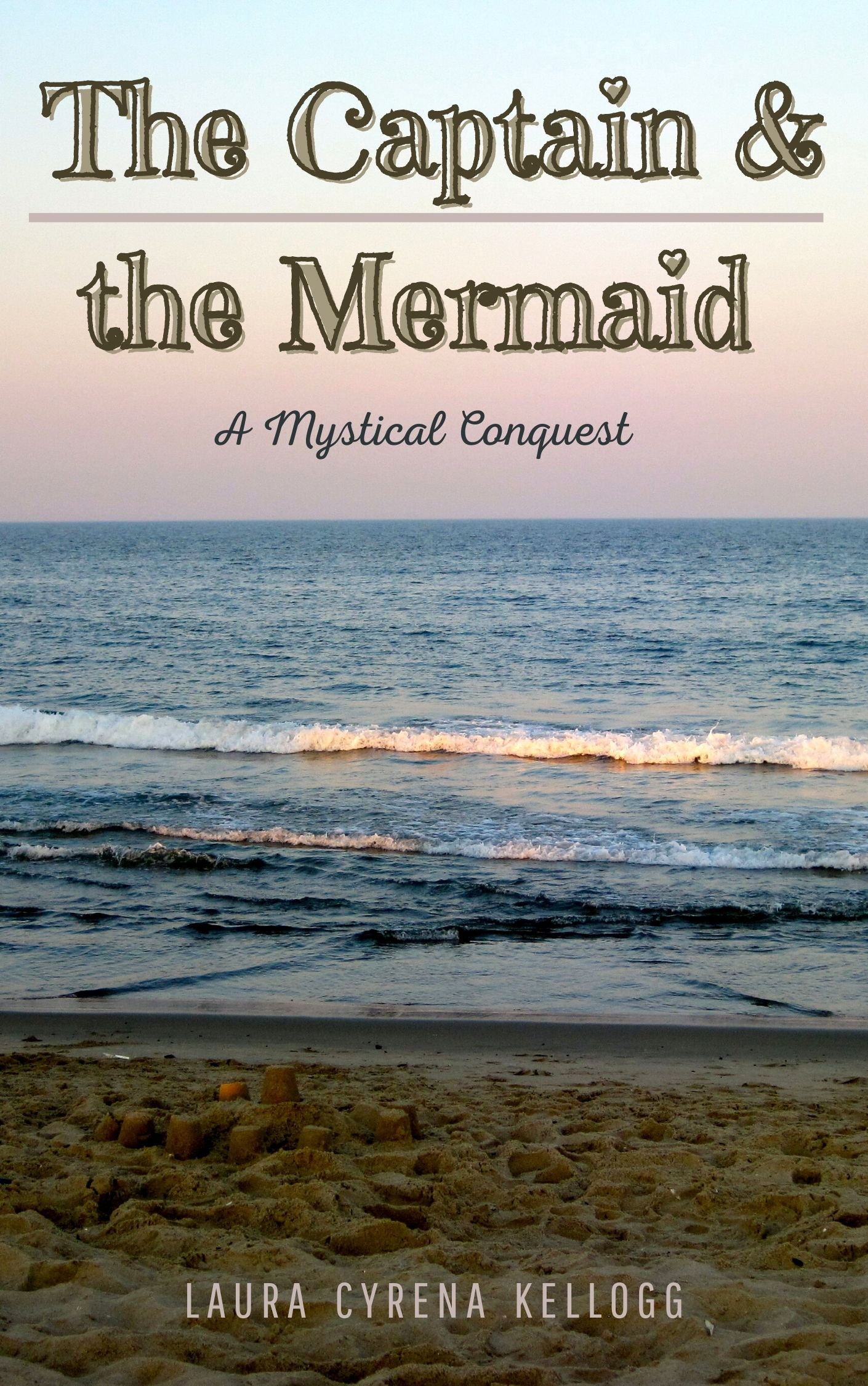 I wrote a book! ~ “The Captain & the Mermaid” is officially published ...